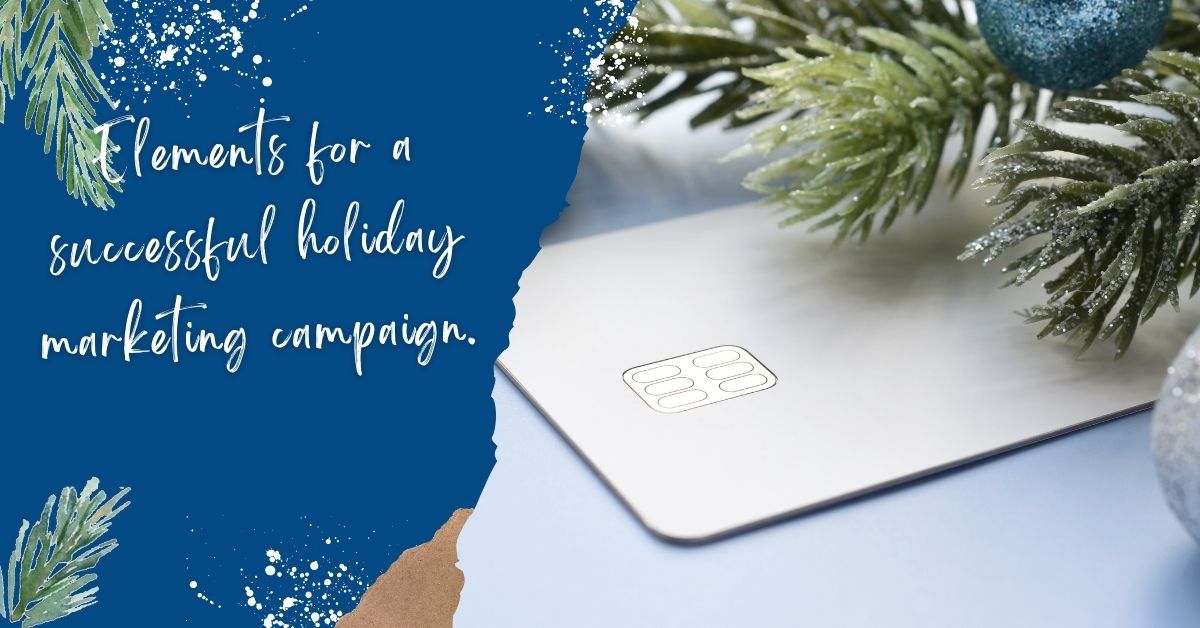 Elements For a Successful Holiday Marketing Campaign – Rethink Out of ...